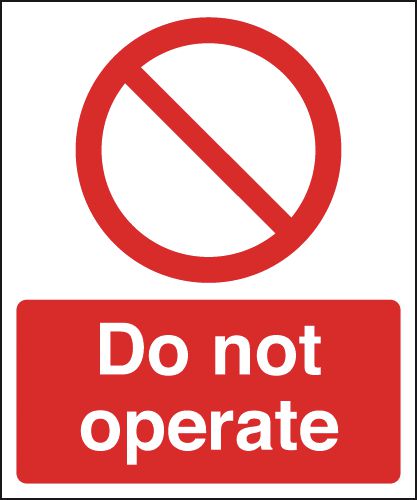 Do Not Operate Sign | Seton