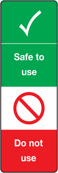 Safety Message Tags - Safe To/Do Not Use | Seton