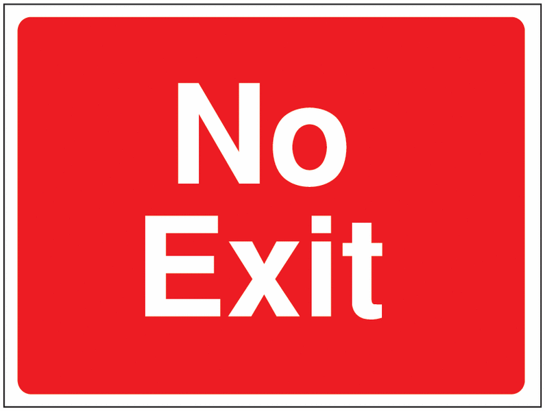 Construction Signs - No Exit | Seton