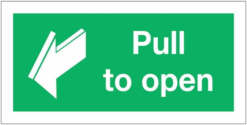 Pull To Open with Arrow Forward Signs | Seton