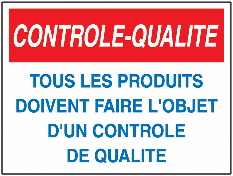 Panneau PVC Contrôle qualité Tous produits contrôle | Signals