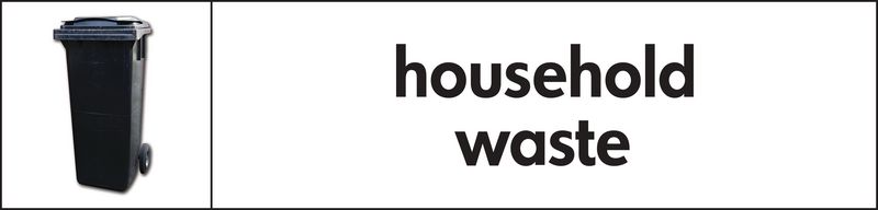 Household Waste - WRAP Recycling Pictorial Signs | Seton