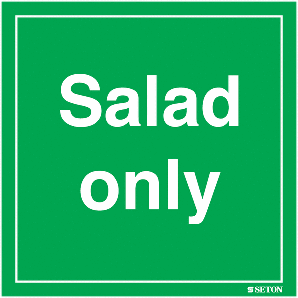 Salad Only Sign | Seton