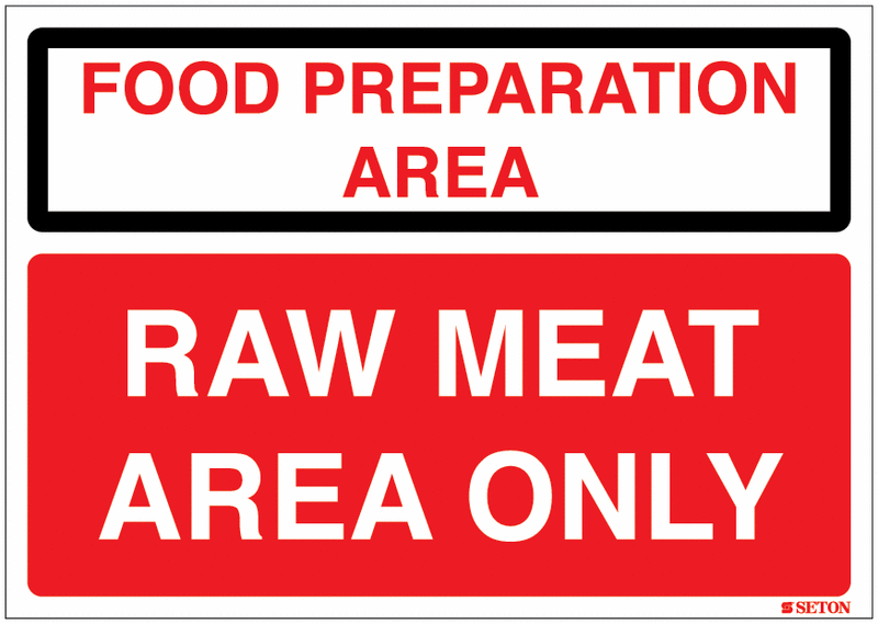Food Preparation Area/Raw Meat Area Only Sign | Seton