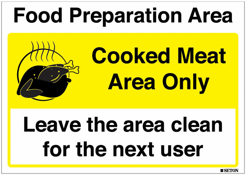 Food Preparation Area - Cooked Meat Area Only Sign | Seton