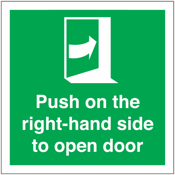 Push On The Right Hand Side To Open Door Sign | Seton