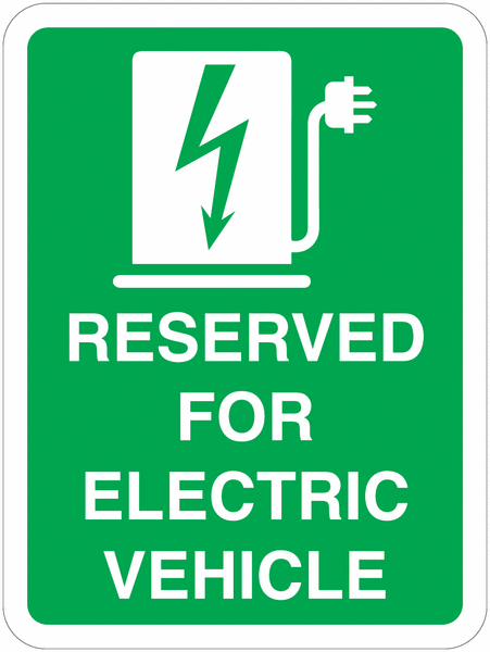 General Reserved for Electric Vehicle Sign Fast Delivery | Seton