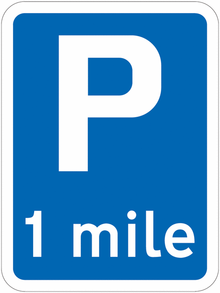 Traffic Signs - Parking Ahead 1 Mile. Fast Easy Delivery | Seton