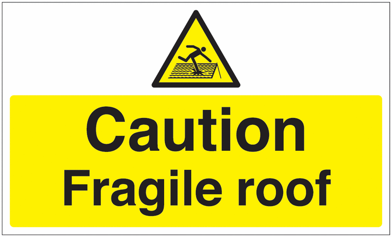 Caution Fragile Roof Self-Adhesive ISO 7010 Single Sign | Seton