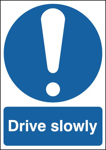 Drive Slowly Signs | Seton