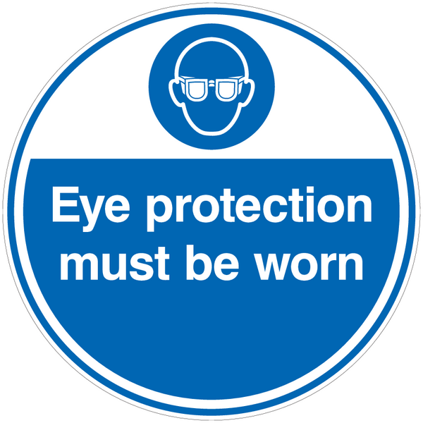 Eye Protection Must Be Worn Sign Printable