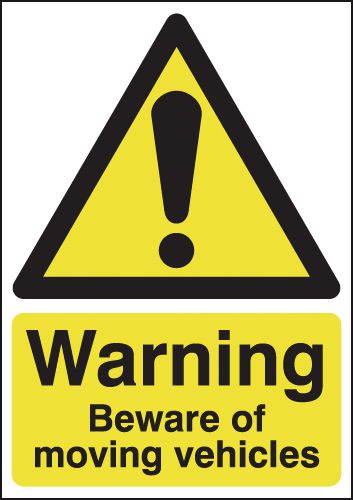 Warning Beware of Moving Vehicles Sign | Seton