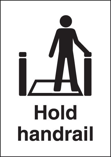 Metal Look Signs - Hold Handrail | Seton