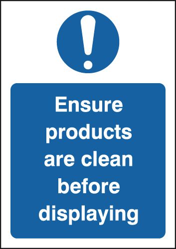 Ensure Products Are Clean Before Displaying Signs | Seton