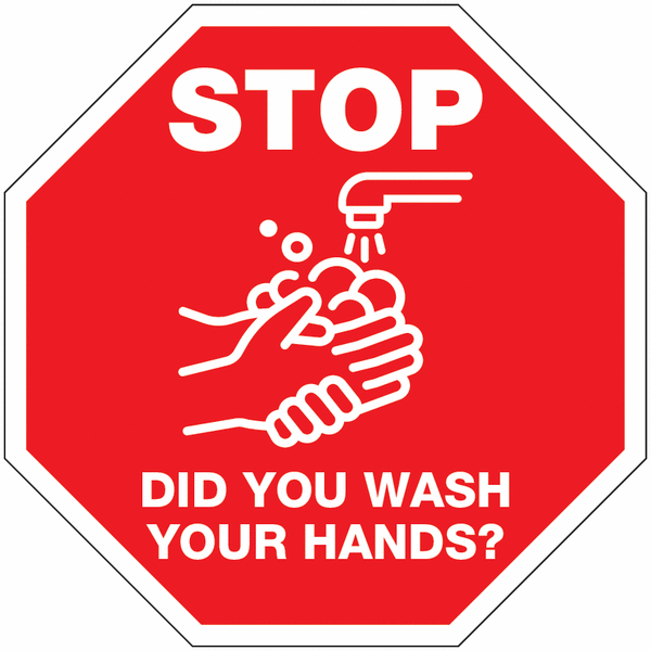 STOP Did You Wash Your Hands? Sign | Seton