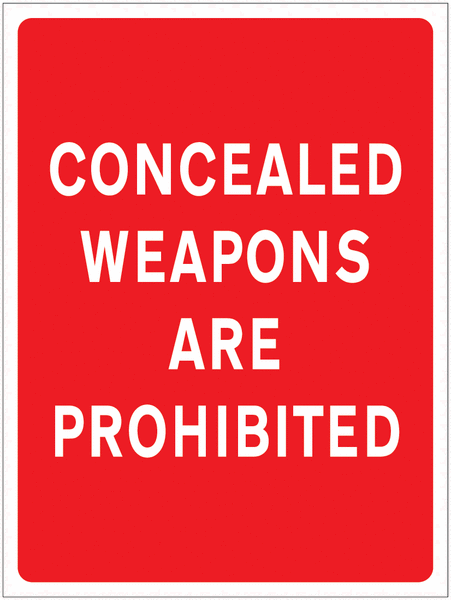 Concealed Weapons Are Prohibited Sign | Seton