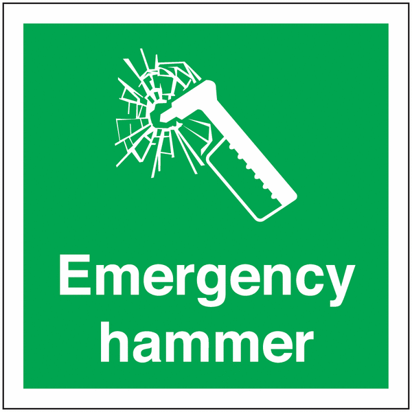 Emergency Hammer Sign | Seton