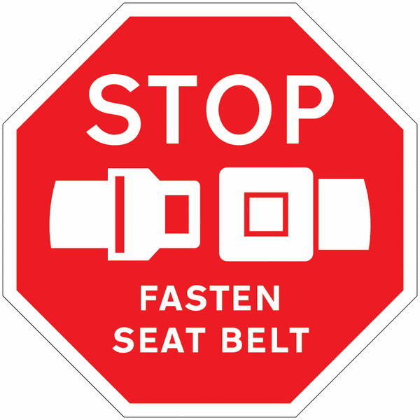 STOP - Fasten Seatbelt Sign | Seton