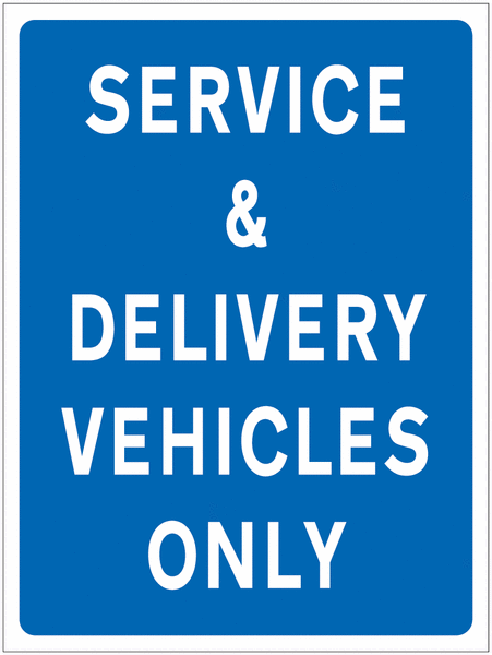 Service & Delivery Vehicles Only Sign | Seton