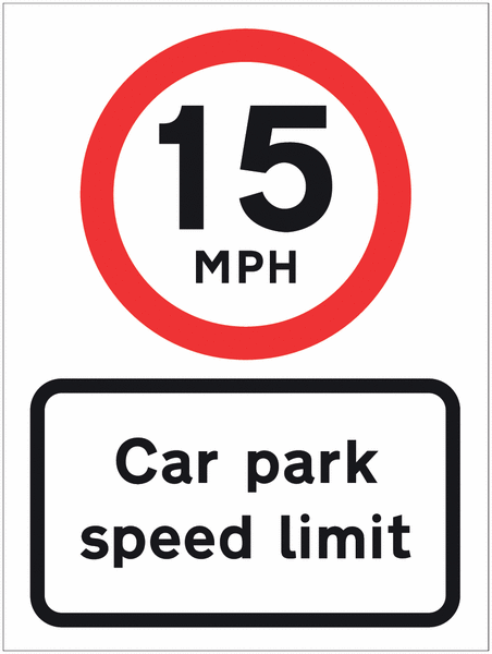 15 MPH Speed Limit Car Park Sign | Seton