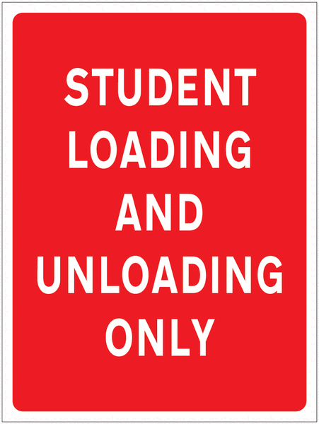 Student Loading and Unloading Sign | Seton