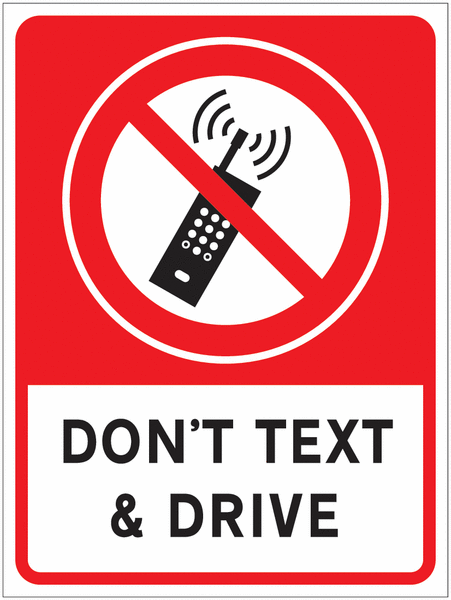Don't Text and Drive Sign for Car Parks | Seton