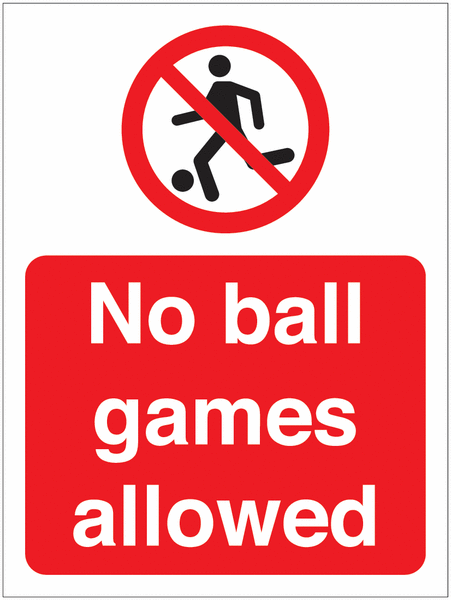 No Ball Games Allowed Sign for Car Parks | Seton