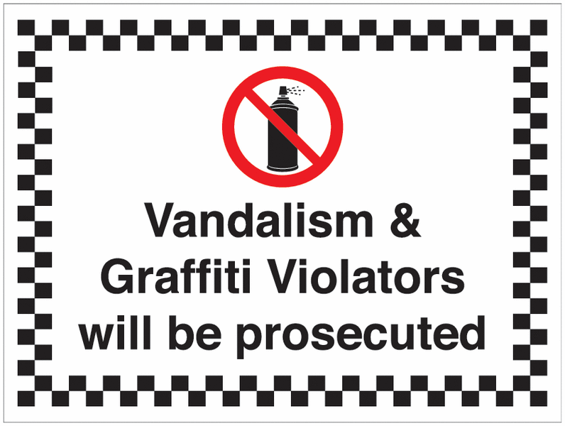 Vandalism and Graffiti Violators Will Be Prosecuted Sign | Seton