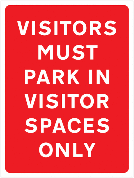 Visitors Must Park in Visitor Spaces Only Sign | Seton