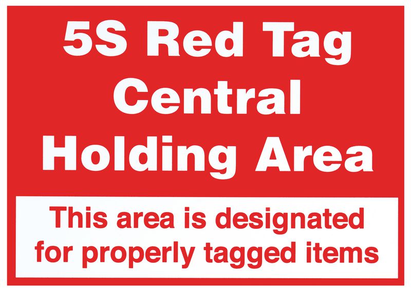 5S Red Tag Central Holding Area Signs | Seton