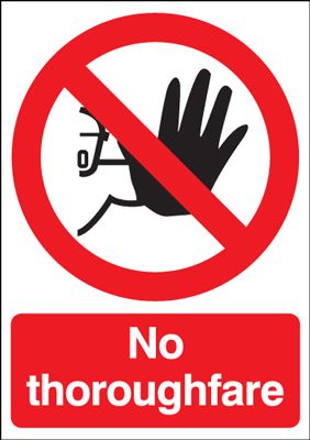 No Thoroughfare Signs | Seton