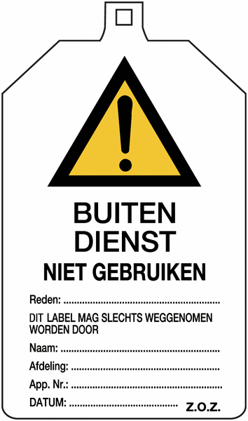 Personaliseerbare veiligheidslabels - Buiten dienst - Niet gebruiken ...