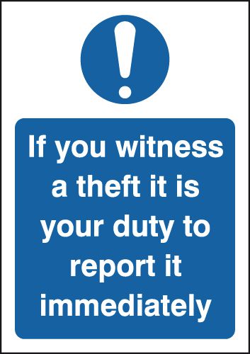 If You Witness A Theft It Is Your Duty... Sign | Seton