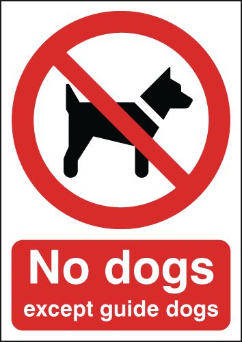 No Dogs Except Guide Dogs Sign | Seton