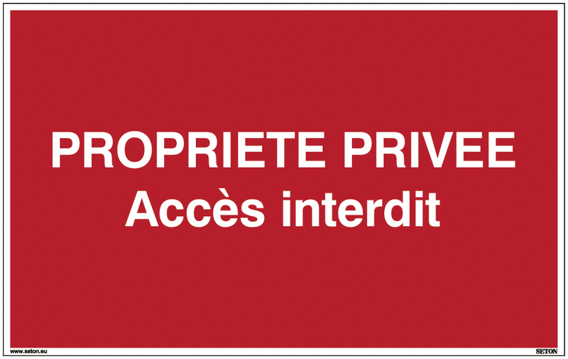 Accès interdit et panneau entrée et accès non autorisé | Seton