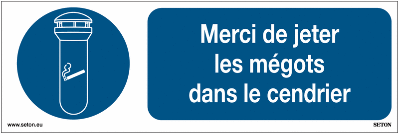Panneaux horizontaux Merci de jeter les mégots dans le cendrier | Seton