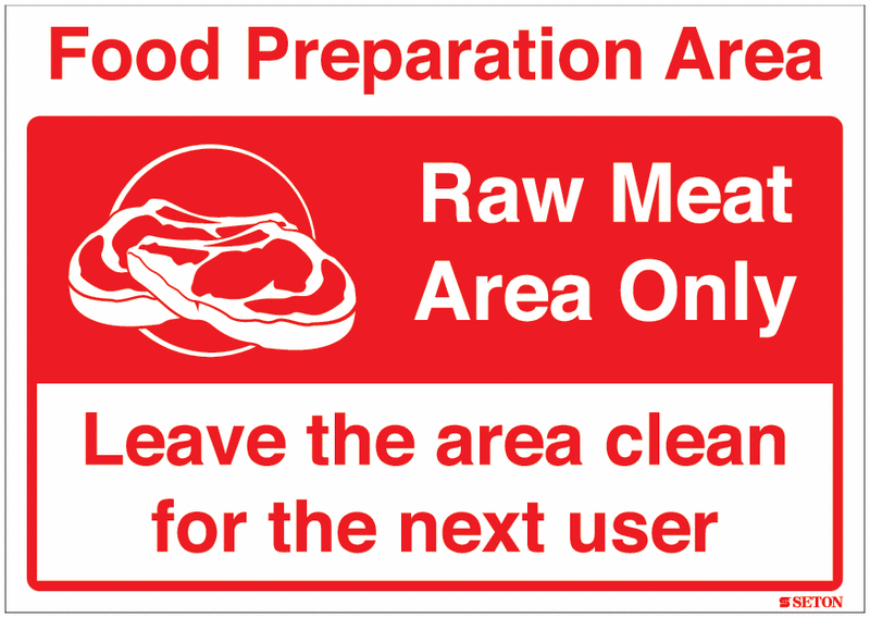 Food Preparation Area - Raw Meat Area Only Sign | Seton