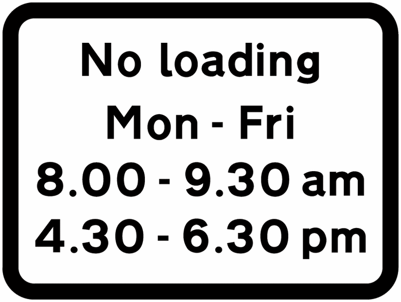 Traffic Signs - No Loading Monday - Friday Between Times | Seton