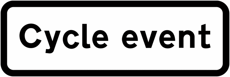 Traffic Signs - Cycle Event. Quick, Fuss-Free Delivery | Seton