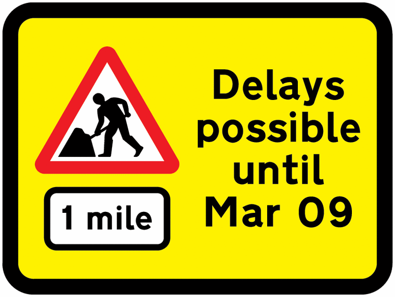 Traffic Signs - Delays Possible. Quick, Easy Delivery | Seton