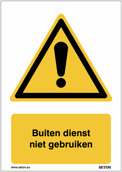 Borden ISO 7010 - Buiten dienst - niet gebruiken - W001 | Seton