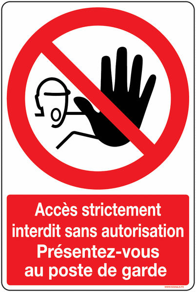 Panneau Autorisation Poste Garde picto et texte | Signals