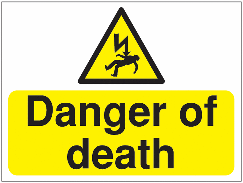 Construction Signs - Danger of Death | Seton