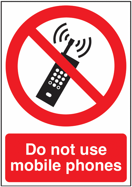 Do Not Use Mobile Phones Signs | Seton