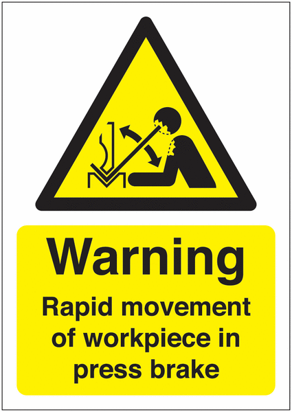 Warning Rapid Movement Of Workpiece In Press Brake Sign | Seton