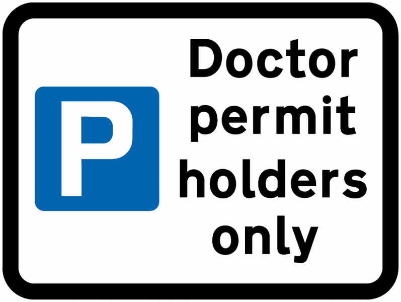 Traffic Signs - Parking - Doctor Permit Holders Only | Seton