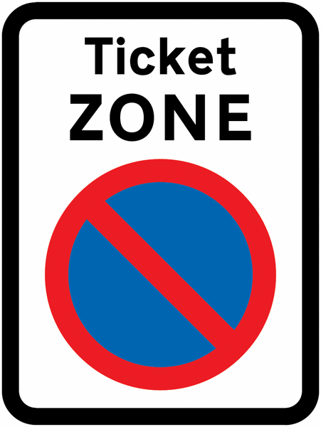 Traffic Signs - No Waiting - Ticket Zone. Fast Delivery | Seton