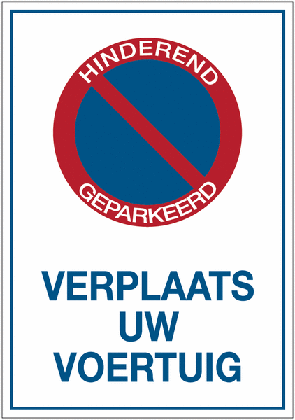 Rechthoekige stickers parkeerverbod - Verplaats uw voertuig | Seton