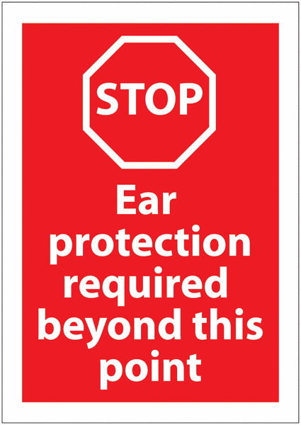 Ear Protection Required Area Signs | Seton