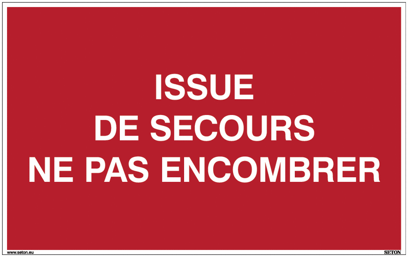 Panneaux avec texte standard - Issue de secours ne pas encombrer | Seton